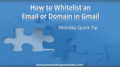 How To Whitelist An Email Or Domain In Gmail Youtube