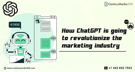 How Chatgpt Is Going To Revolutionize The Marketing Industry Century