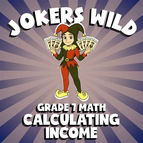 Calculating Income Jokers Wild Math Game No Prep Grade 7 Review