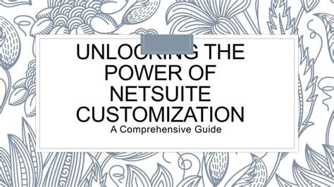Netsuite Customization Pptx
