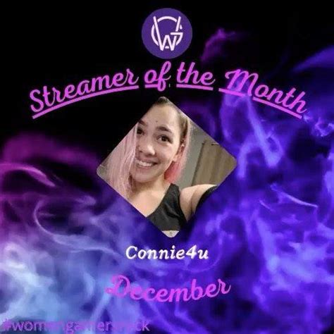 🎄streamer Of The Month December 2020🎄 Congratulations Connie Thank You Connie For Being Part