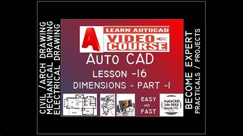 Autocad Lesson 16 Dimensions Autocad Tutorial Youtube