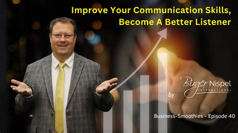 Improve Your Communication Skills Become A Better Listener
