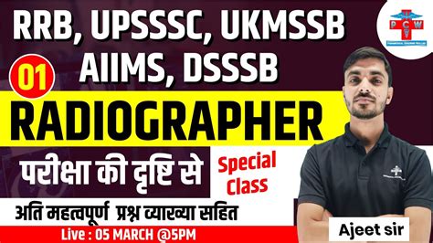 Rrb Paramedical Aiims Ukmssb Upsssc Dsssb Radiographer Classes Drtbrt Classes Ajeet