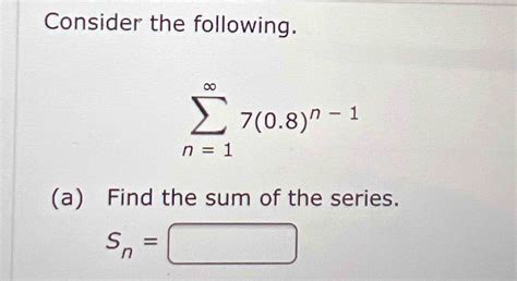 Solved Consider The Following N N A Find The Chegg Com