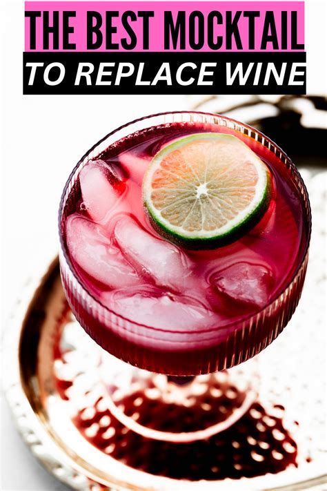 The Best Mocktail To Replace Wine Drink Recipes Nonalcoholic