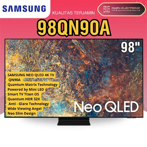 Jual Samsung 98qn90a 98inch Neo Qled 4k Qa98qn90a Smart Tv Original