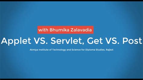 Applet VS Servlet, Get VS Post in Gujarati - Bhumika Zalavadia - YouTube