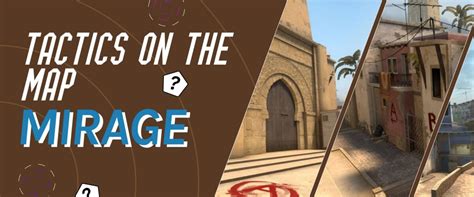 Tactics On The CS Go Map Mirage CSGO NEWS