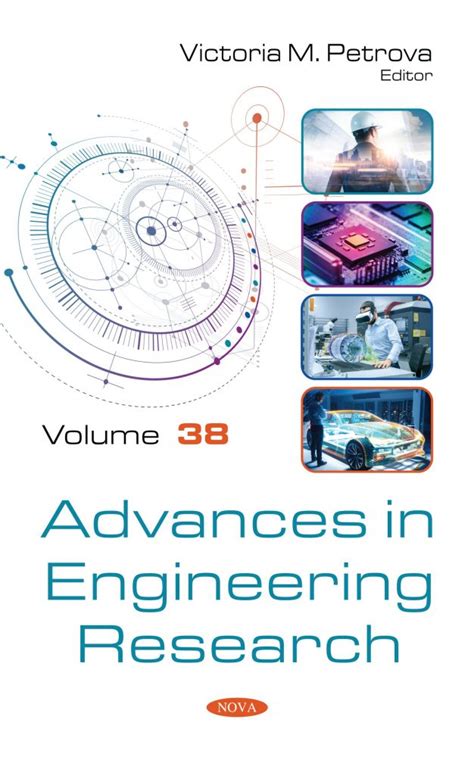 Advances In Engineering Research Volume 38 Nova Science Publishers