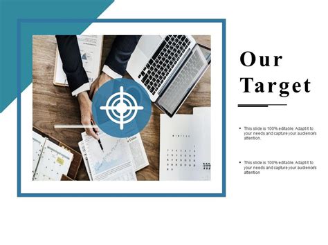 Our Target Ppt Powerpoint Presentation Outline Skills