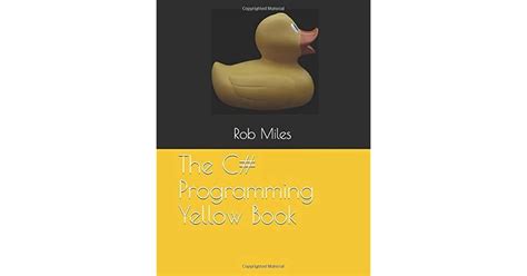 The C Programming Yellow Book Learn To Program In C From First