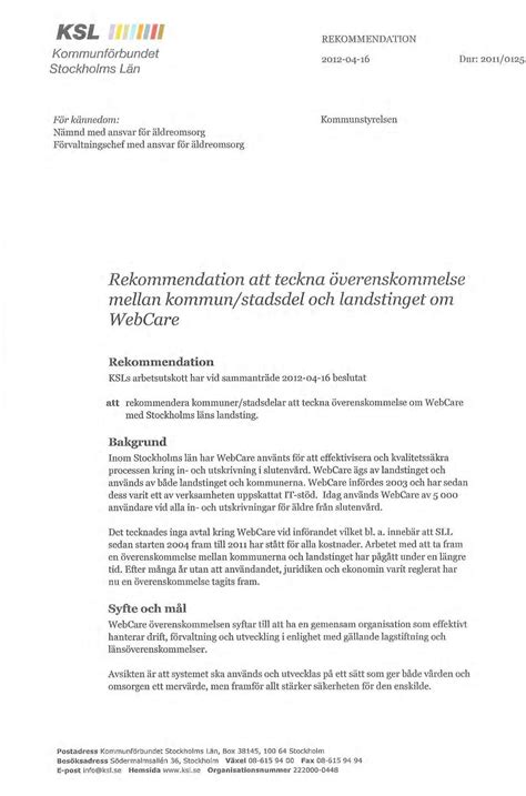Version Överenskommelse mellan kommun stadsdelsnämnd och Stockholms läns landsting om WebCare