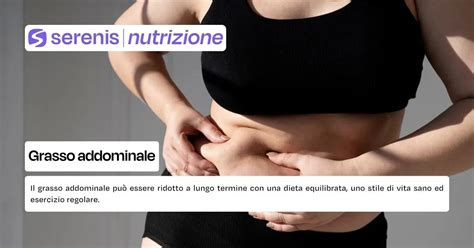 Grasso Addominale Cosè Rischi E Come Eliminarlo