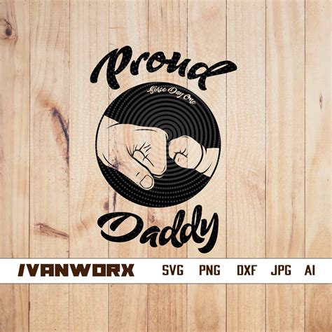 Proud Daddy Svg Dad Life Png Daddy Cut File Father Clipart
