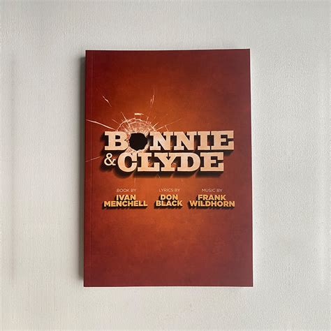 Play Script On Bonnie And Clyde Musical Official Online Store