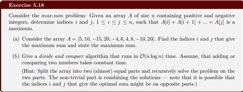 Solved Exercise 518 Consider The Mar Sum Problem Given An