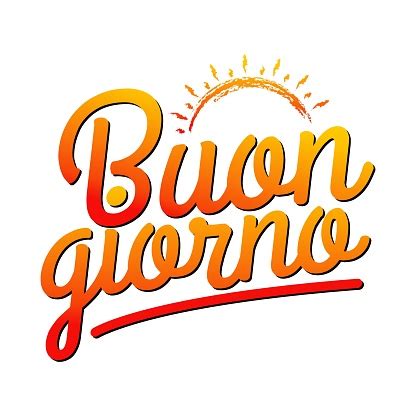 Ilustración De Cómo Decir Buenos Días En Italiano Buongiorno Y Más