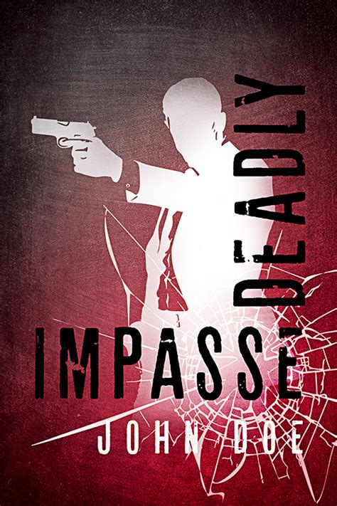 Deadly Impasse Rocking Book Covers