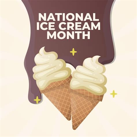 National Ice Cream Month