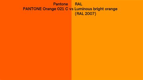 Pantone Orange 021 C Vs Ral Luminous Bright Orange Ral 2007 Side By