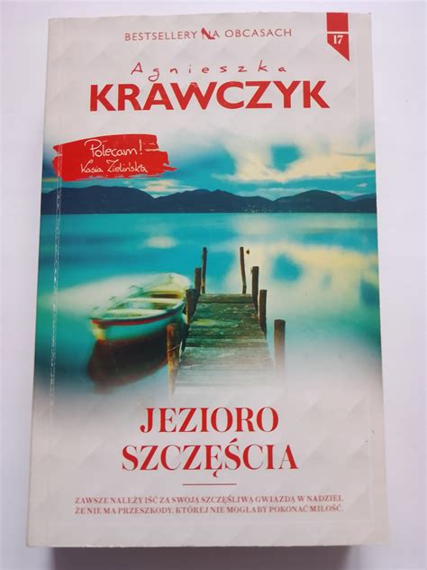 Jezioro Szczęścia Agnieszka Krawczyk 13518592417 Książka Allegro