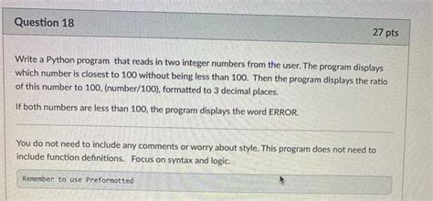 Solved Question 18 27 Pts Write A Python Program That Reads