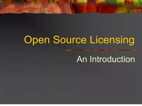 ppt open source licensingopen source licensing powerpoint