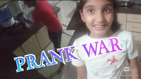 Prank War With My Sister Youtube