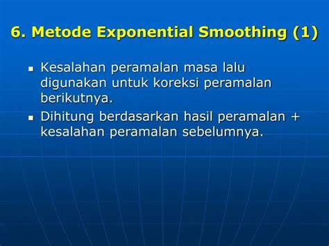 Ppt Metode Exponential Smoothing Powerpoint Presentation Free