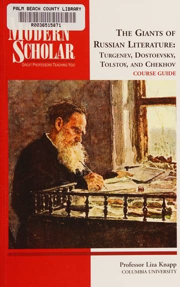 The Giants Of Russian Literature Turgenev Dostoevsky Tolstoy And