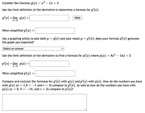 Solved Consider The Function G X X2 1x 4Use The Limit Chegg