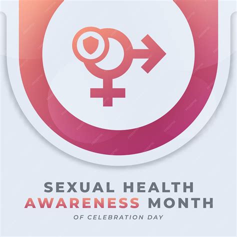 Premium Vector Happy Sexual Health Awareness Month Celebration Design