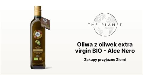 Oliwa Z Oliwek Extra Virgin BIO Alce Nero The Planet