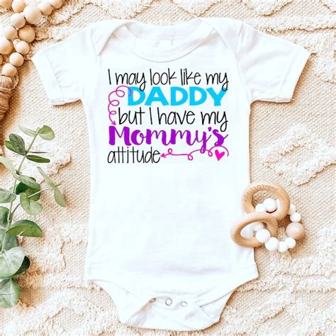 I May Look Like Daddy But I Have Mommys Attitude Etsy