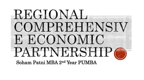 Rcep Regional Comprehensive Economic Partnership Pptx