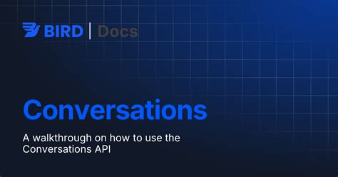 Conversations Bird Api Docs
