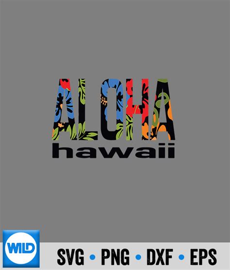 Aloha Svg Aloha Hawaiian Flowers Hawaii Vacation Surf Svg Wildsvg