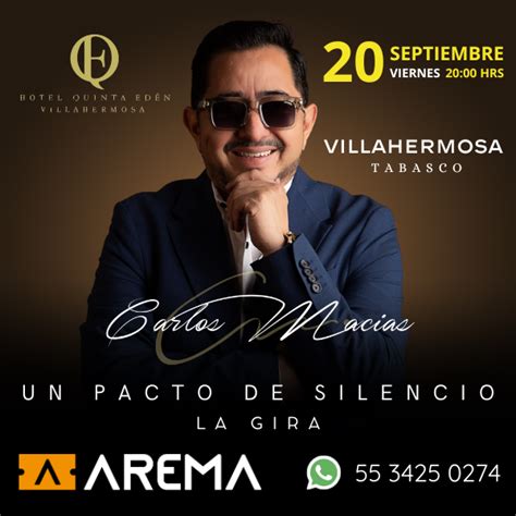 Carlos Macias Un Pacto De Silencio En Villahermosa Arema Ticket