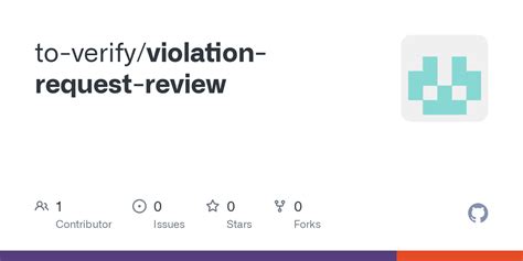 Github To Verifyviolation Request Review