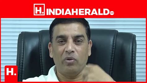 Dil Raju About His Political Entry