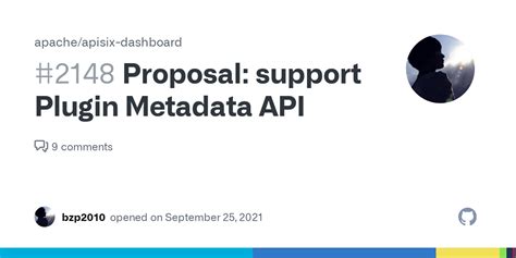 Proposal Support Plugin Metadata Api · Issue 2148 · Apacheapisix