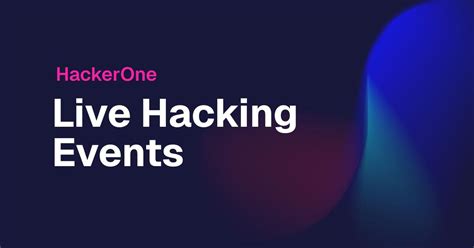 Live Hacking Events Hackerone