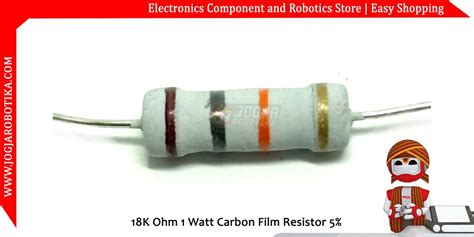 Jual 18k Ohm 1 Watt Carbon Film Resistor