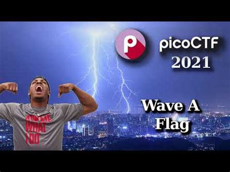 PicoCTF Walkthru 4 Wave A Flag YouTube