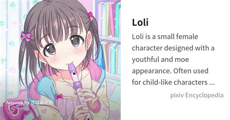 Loli Is Pixiv Encyclopedia