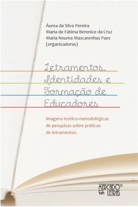 Letramentos Identidades E Formacao De Educadores Imagens Teórico