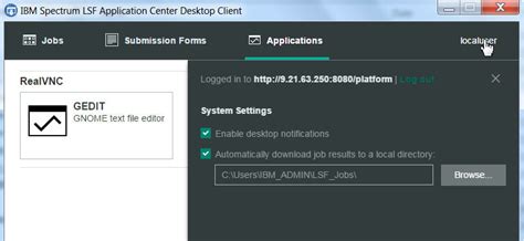 How Do I Use Ibm Spectrum Lsf Application Center Desktop Client