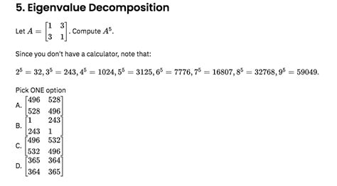 Solved Eigenvalue Decompositionlet A 1331 ﻿compute