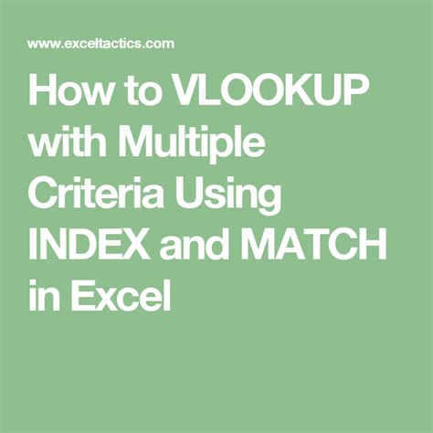 How To VLOOKUP With Multiple Criteria Using INDEX And MATCH In Excel